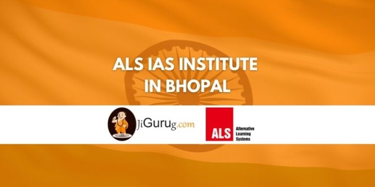 ALS IAS Institute in Bhopal - jigurug.com