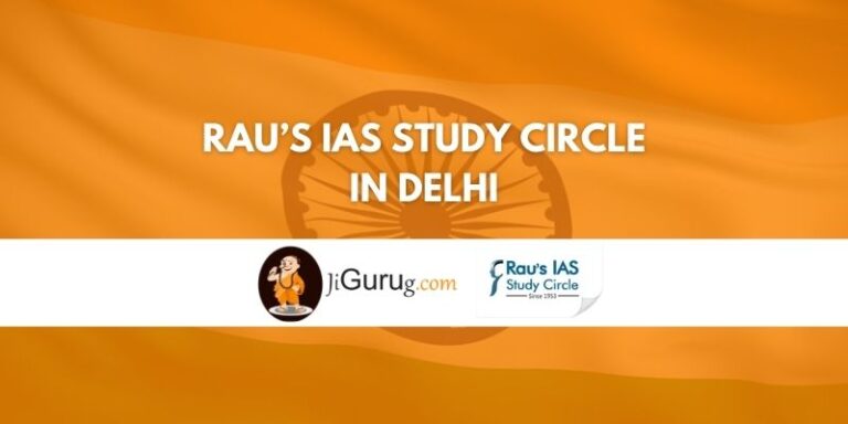 Rau's IAS Study Circle In Delhi - JiGuruG.com