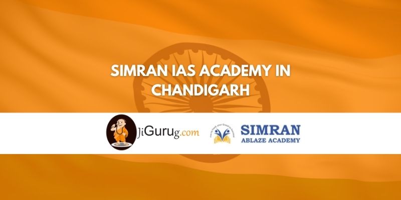 Simran IAS Academy In Chandigarh - JIGuruG.com