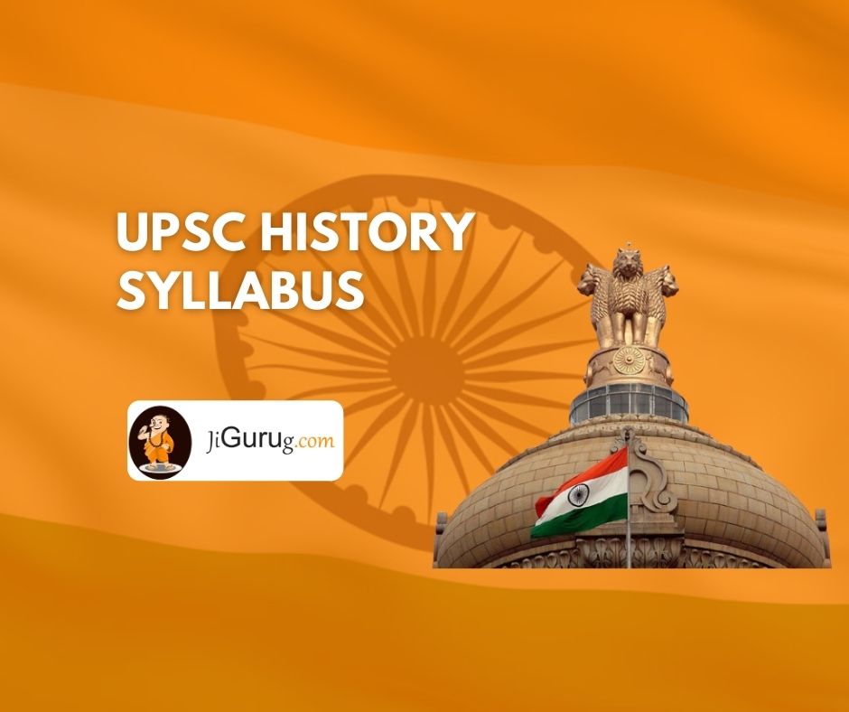 UPSC History Syllabus
