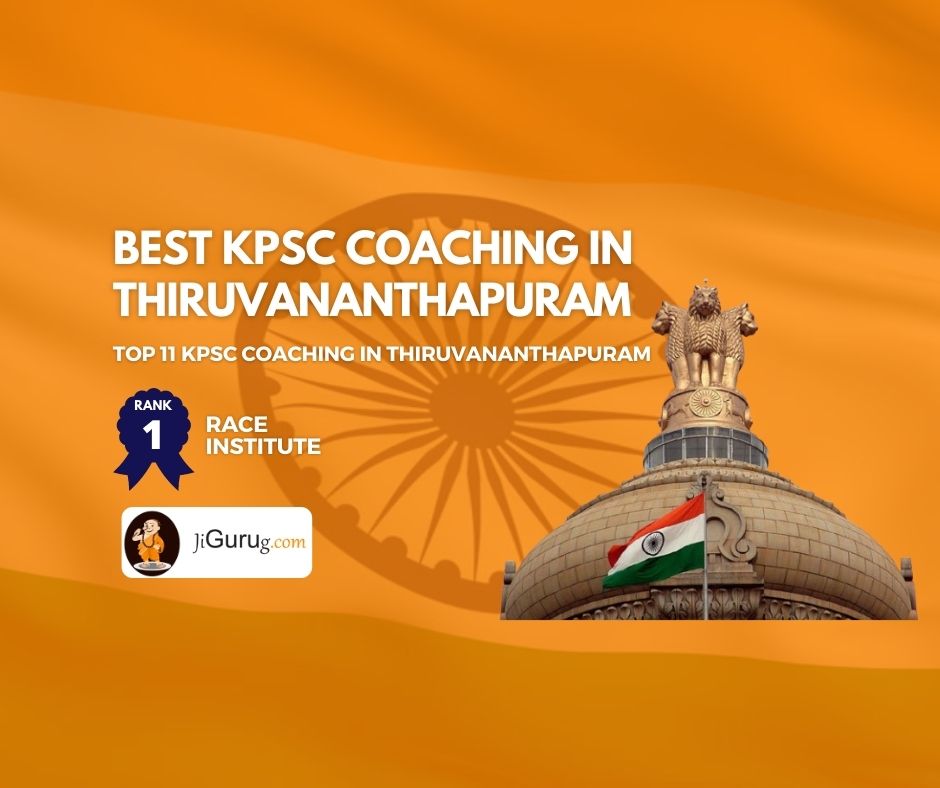 Best Kerala PSC Coaching in Thiruvananthapuram - JIGUruG