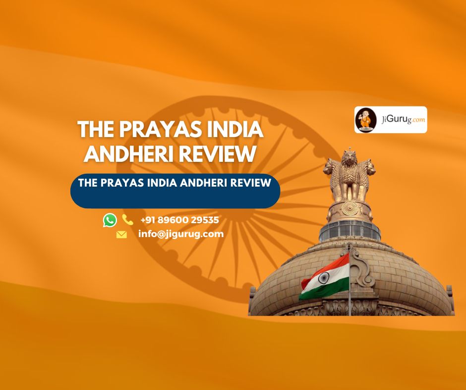 The Prayas India Andheri Review | JiGuruG.com