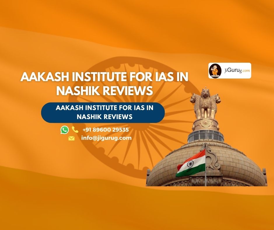 Aakash Institute For IAS In Nashik | JiGuruG.com