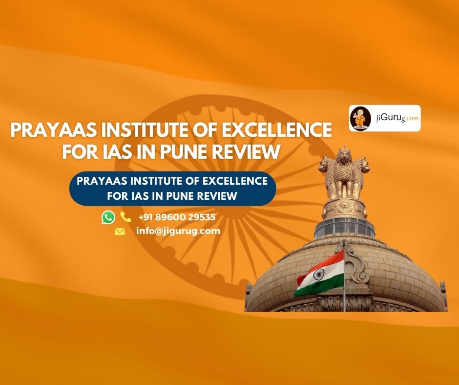 Prayaas Institute Of Excellence For IAS In Pune-JiGurug.com