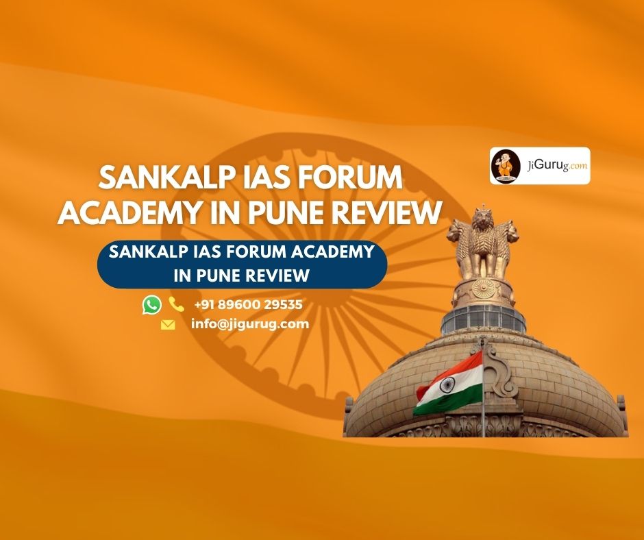 Sankalp IAS Forum Academy In Pune - JiGurug.com