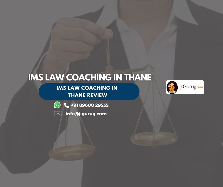 IMS LAW Coaching In Thane | JiGuruG.Com