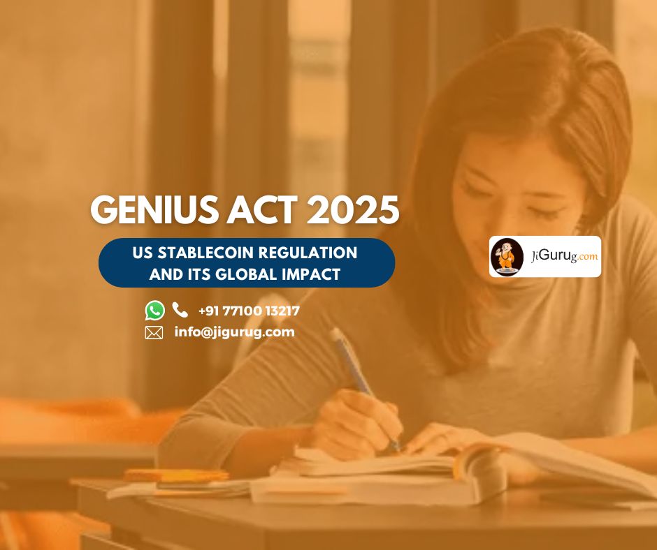 GENIUS Act 2025 - JiGuruG